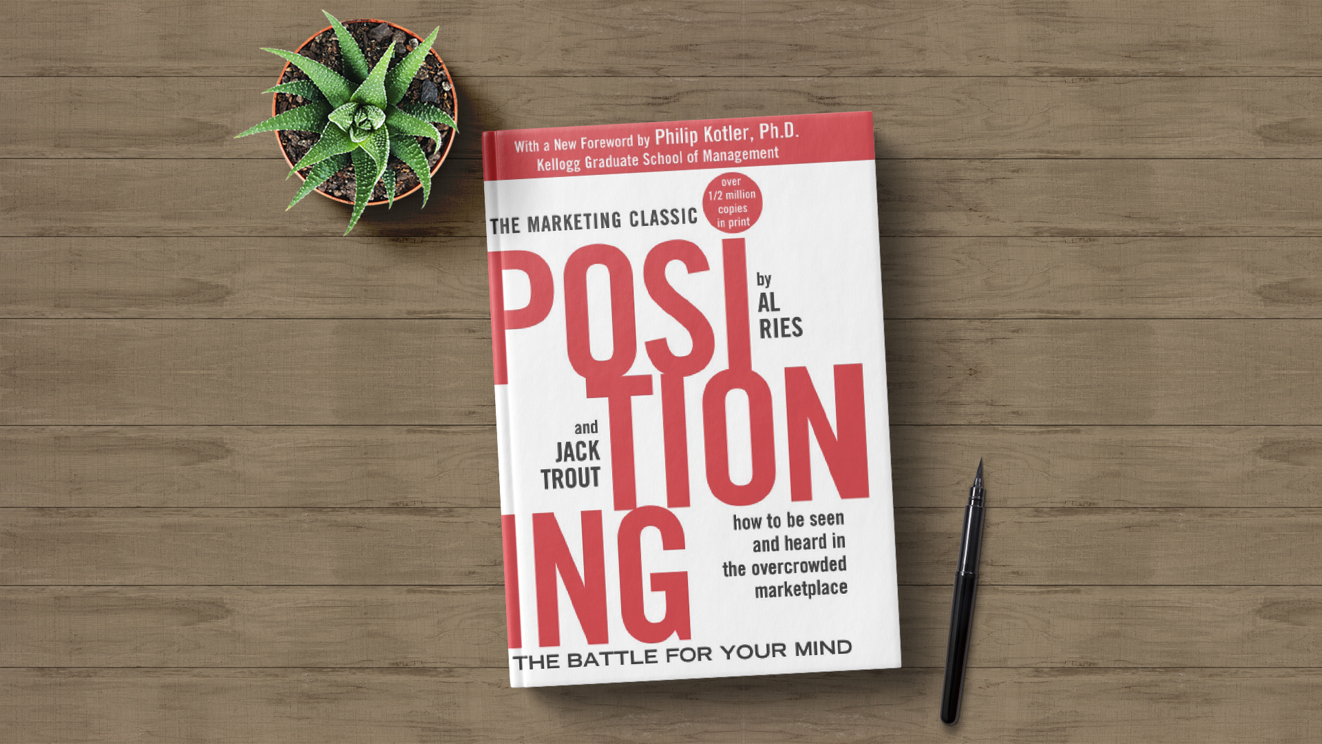 Book Summary: Positioning by Al Ries and Jack Trout